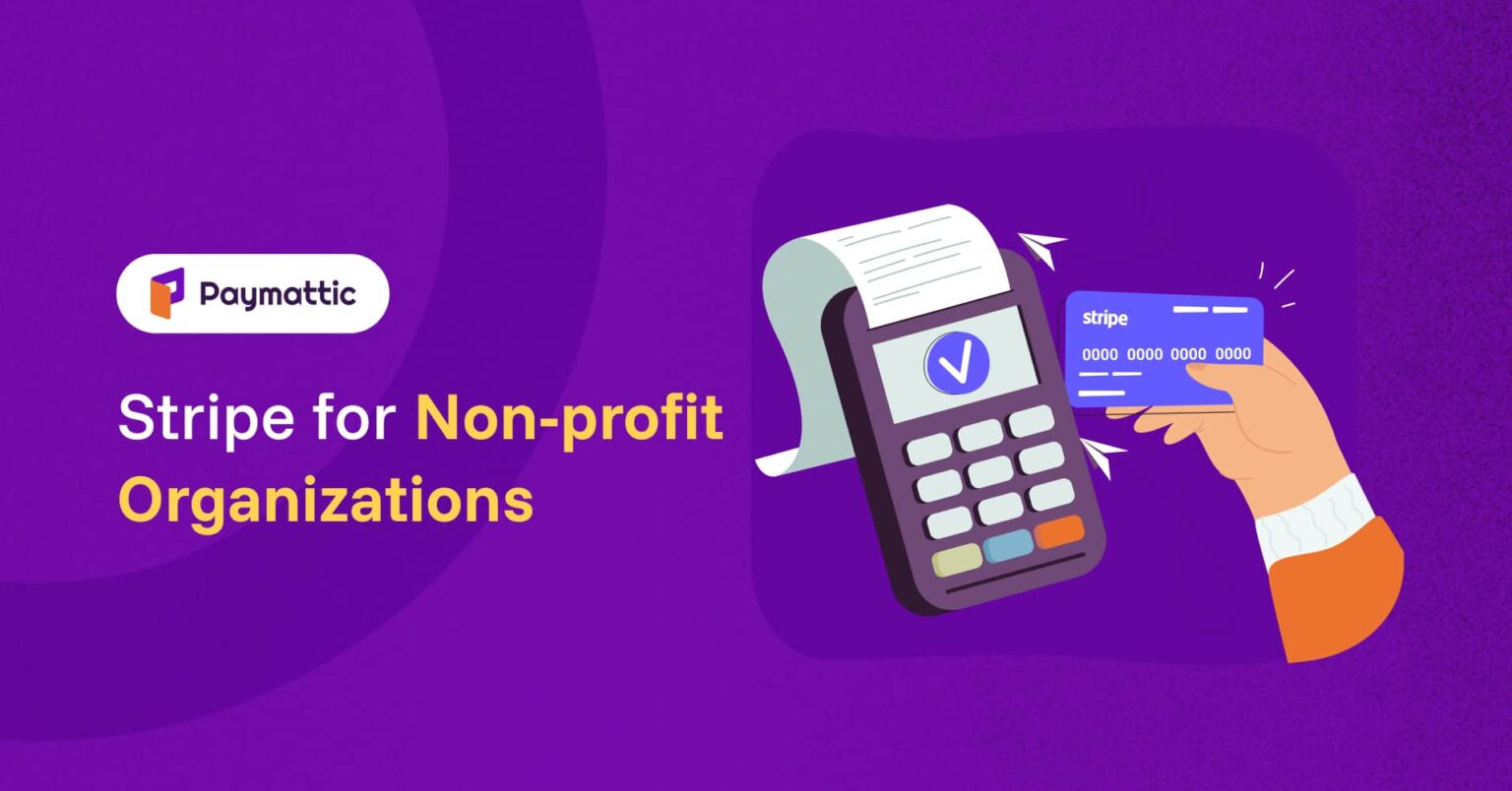 Stripe For Nonprofits: What Is It And How To Use It? – MWRXS